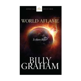 World Aflame – Billy Graham Library Selection at the Billy Graham Bookstore